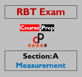 RBT Exam Practice Test 2024 (Section A: Measurement)