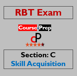 RBT Exam Practice Test 2024 (Section C: Skill Acquisition)